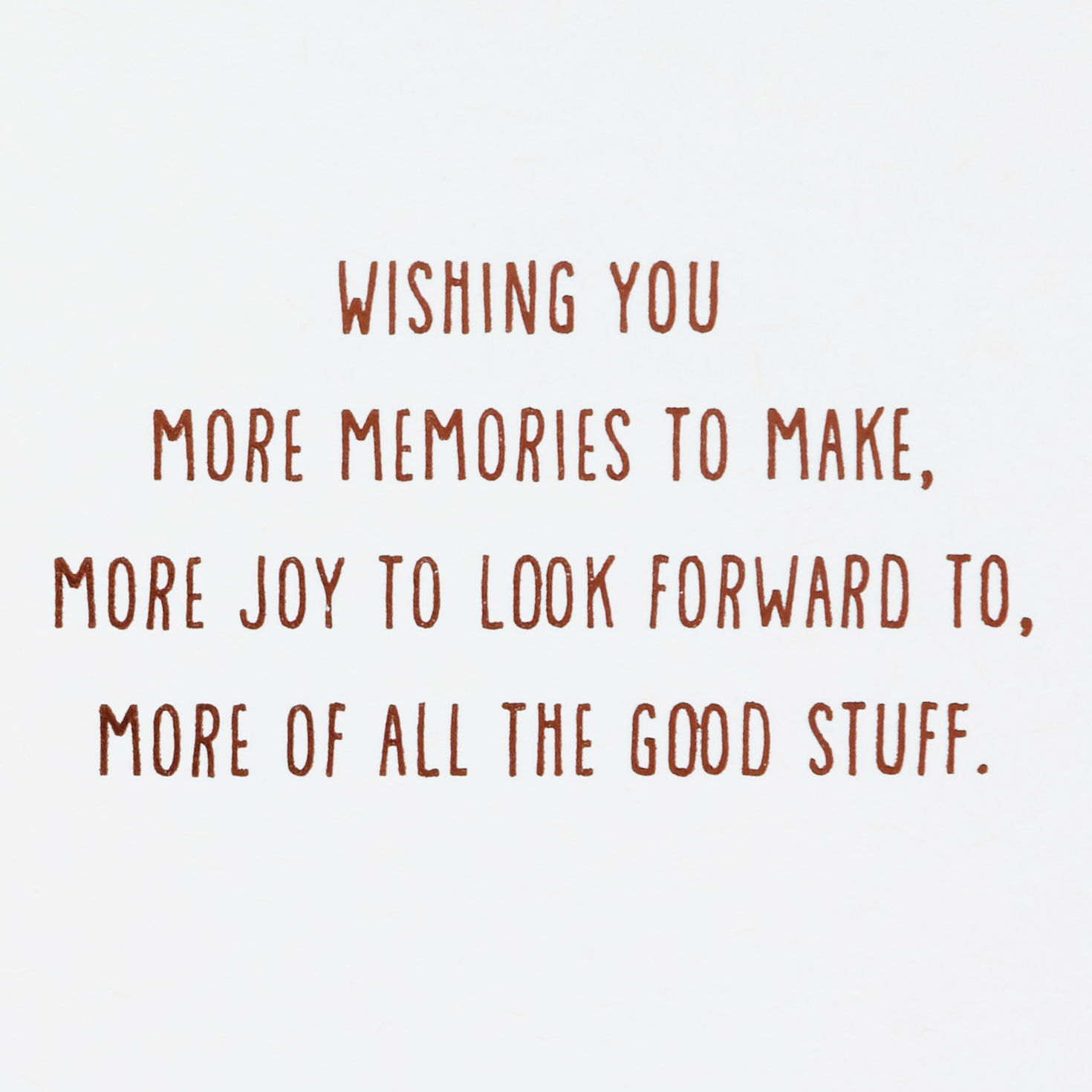 More Memories, More Joy, More Good Stuff Anniversary Card - Greeting ...