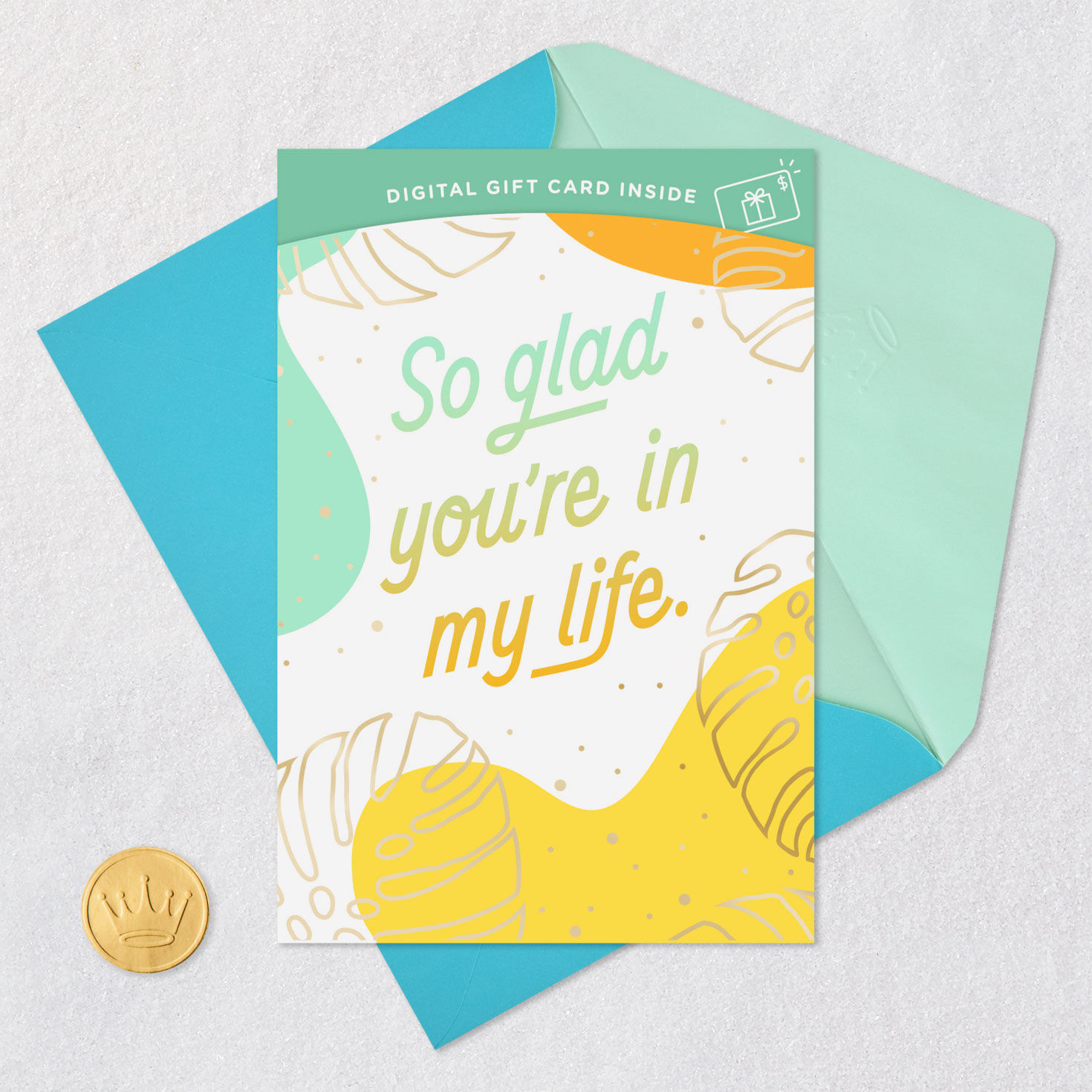 So Glad You're in My Life Gift Card Greeting Card - Greeting Cards ...