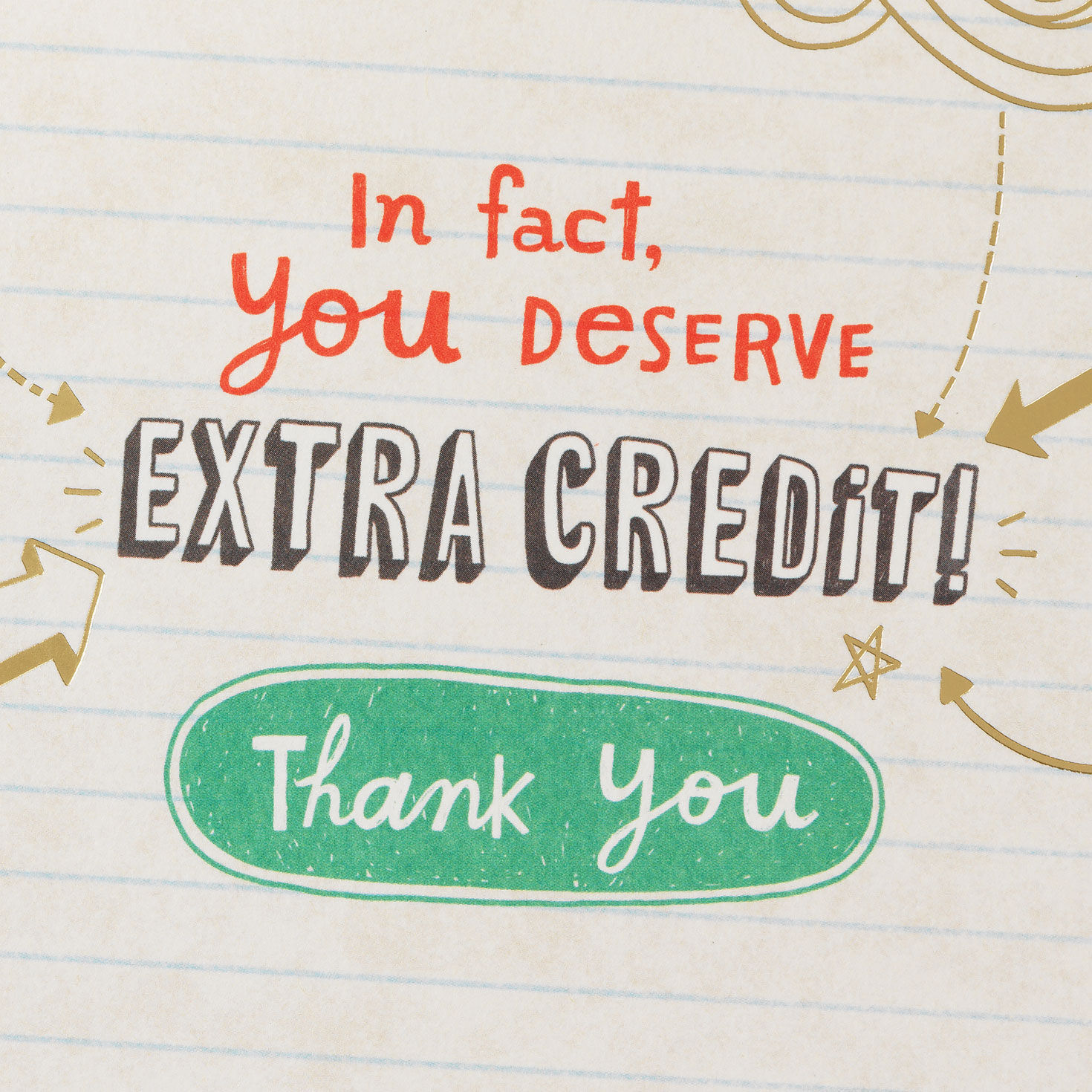 You Deserve Extra Credit Thank-You Card for Teacher - Greeting Cards ...