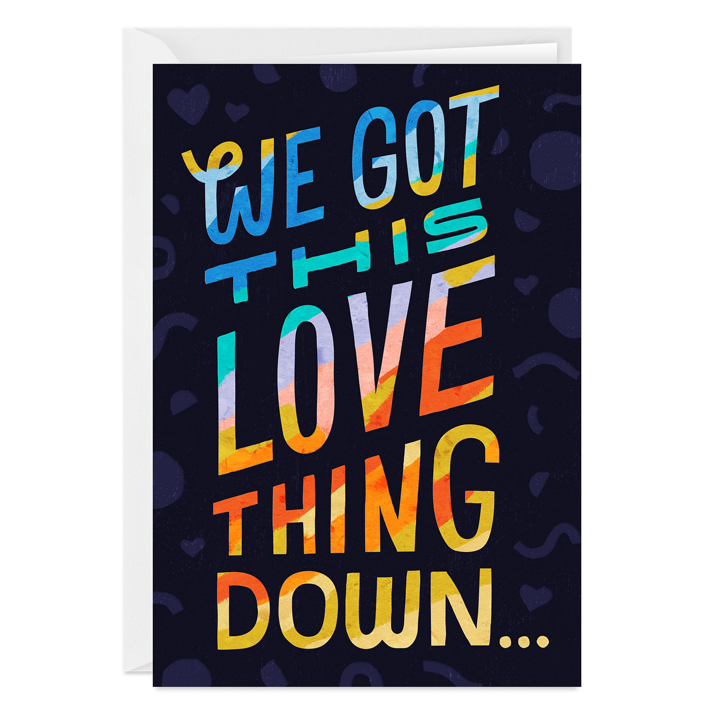 Got This Love Thing Down Custom Love Card - Greeting Cards | Hallmark