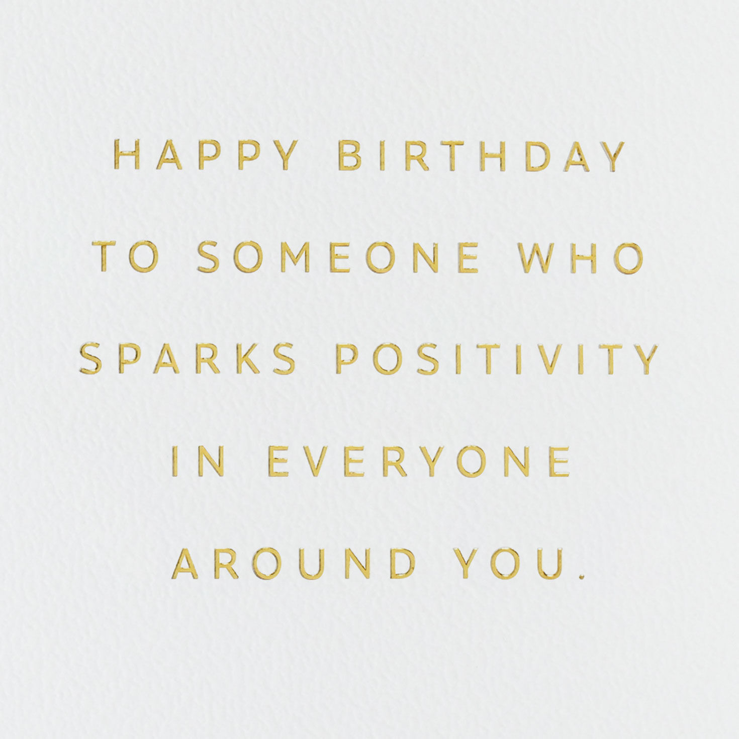 You Spark Positivity Birthday Card - Greeting Cards | Hallmark