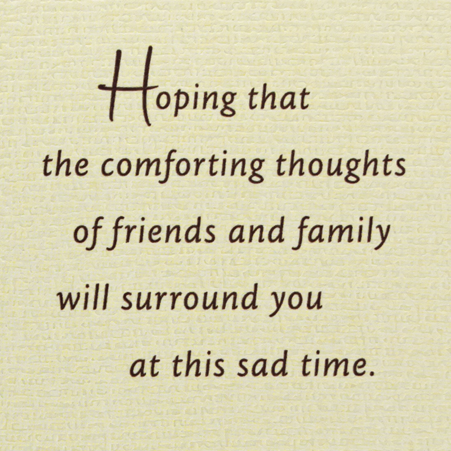 Comforting Thoughts Are With You Sympathy Card - Greeting Cards | Hallmark
