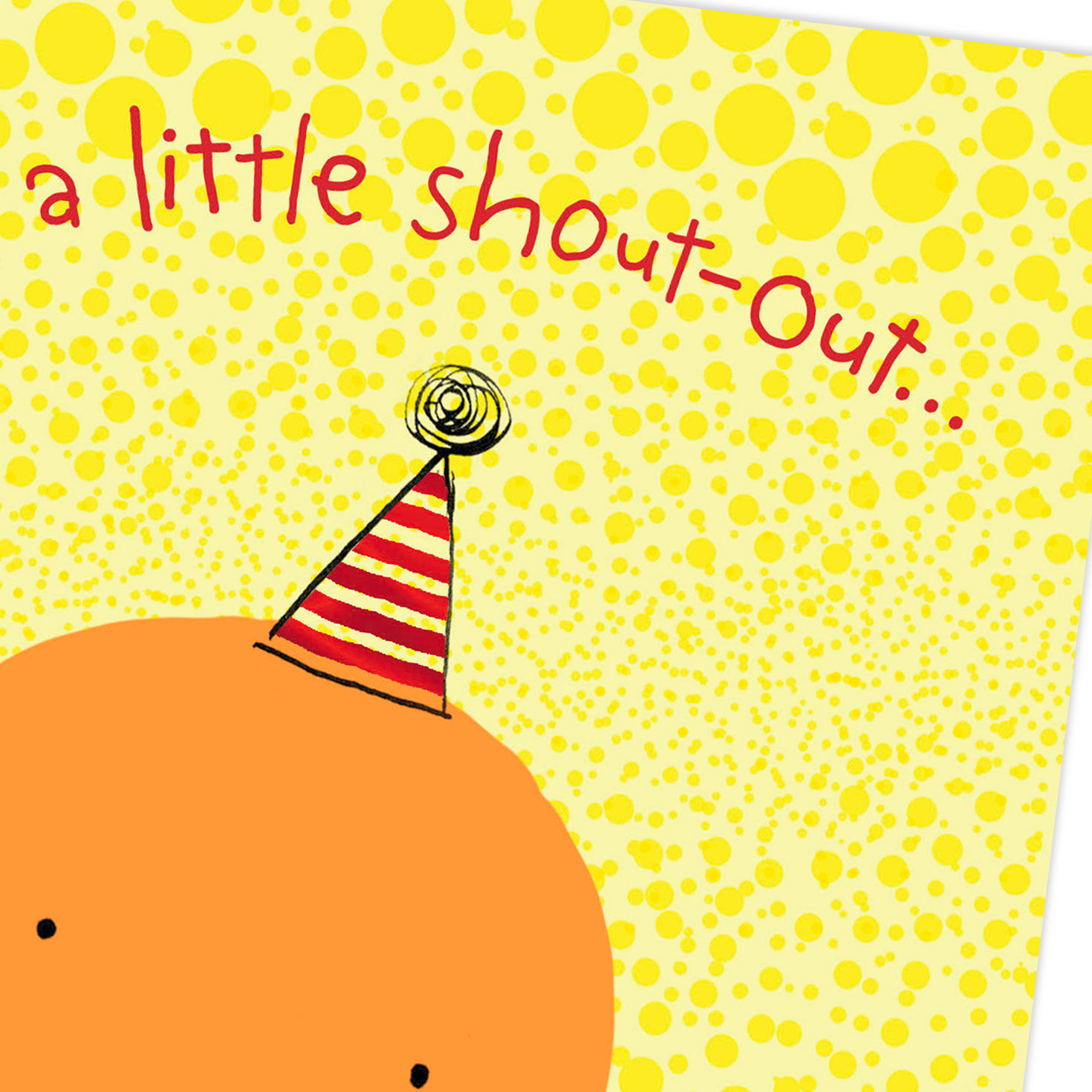 A Little Shout-Out Birthday Card for Kid - Greeting Cards | Hallmark