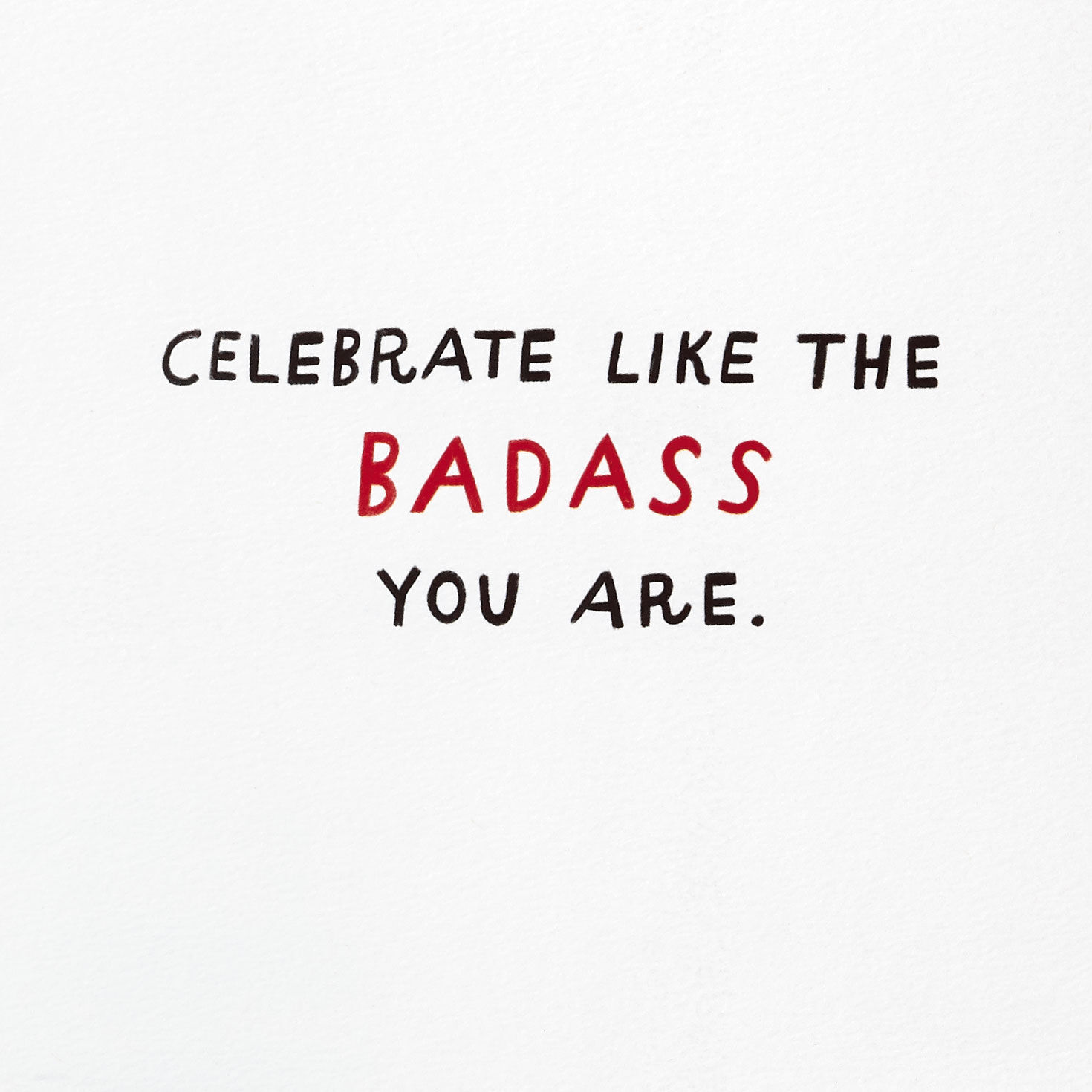 You're 100% Badass Birthday Card - Greeting Cards | Hallmark