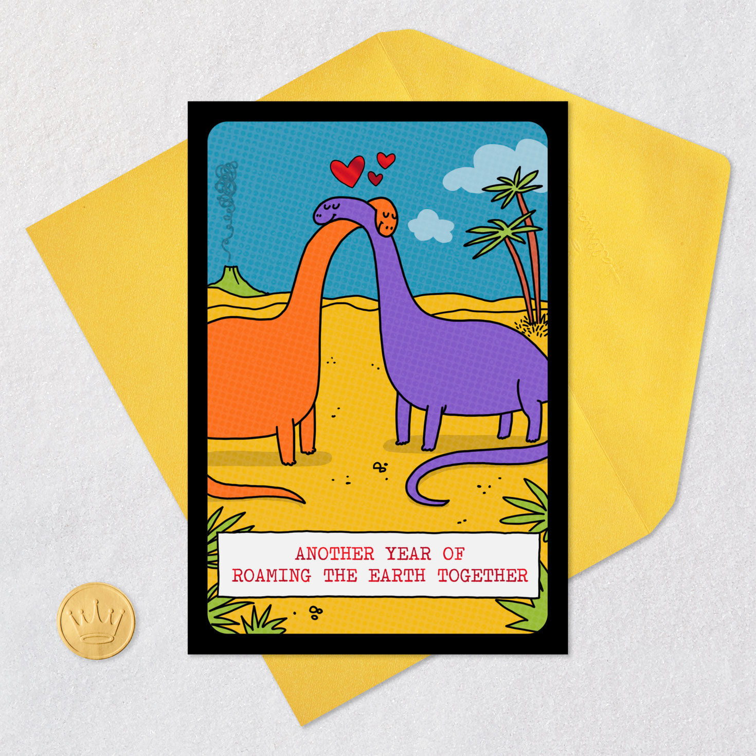 Roaming the Earth Together, Dinosaurs Funny Romantic Anniversary Card ...