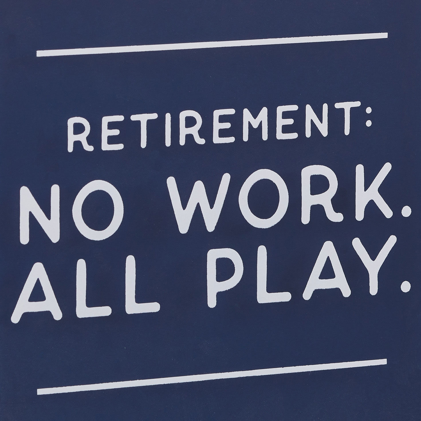 Retirement: No Work All Play Layered Wall Decor, 6.5" - Plaques & Signs ...