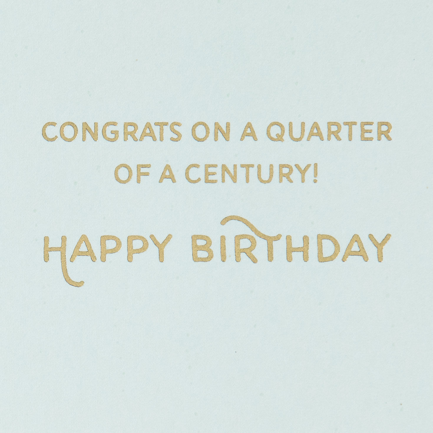 Quarter Century Birthday Quotes Top 100 Heart Touching Birthday Wishes