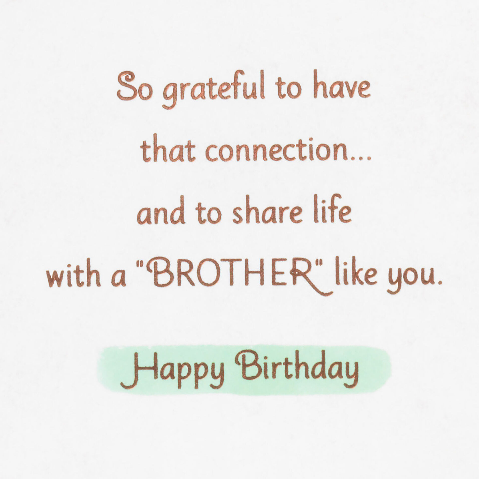 Grateful for the Connection Birthday Card for Like a Brother - Greeting ...