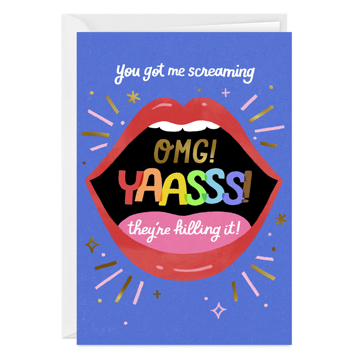 OMG! Yaasss! Custom Encouragement Card - Greeting Cards | Hallmark