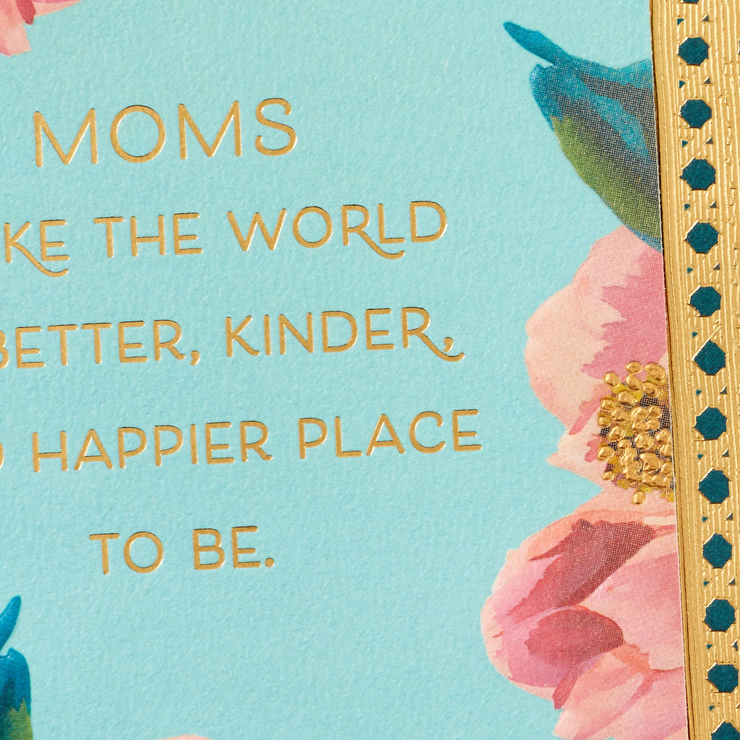 Moms Make the World a Better Place Card for Her - Greeting Cards | Hallmark