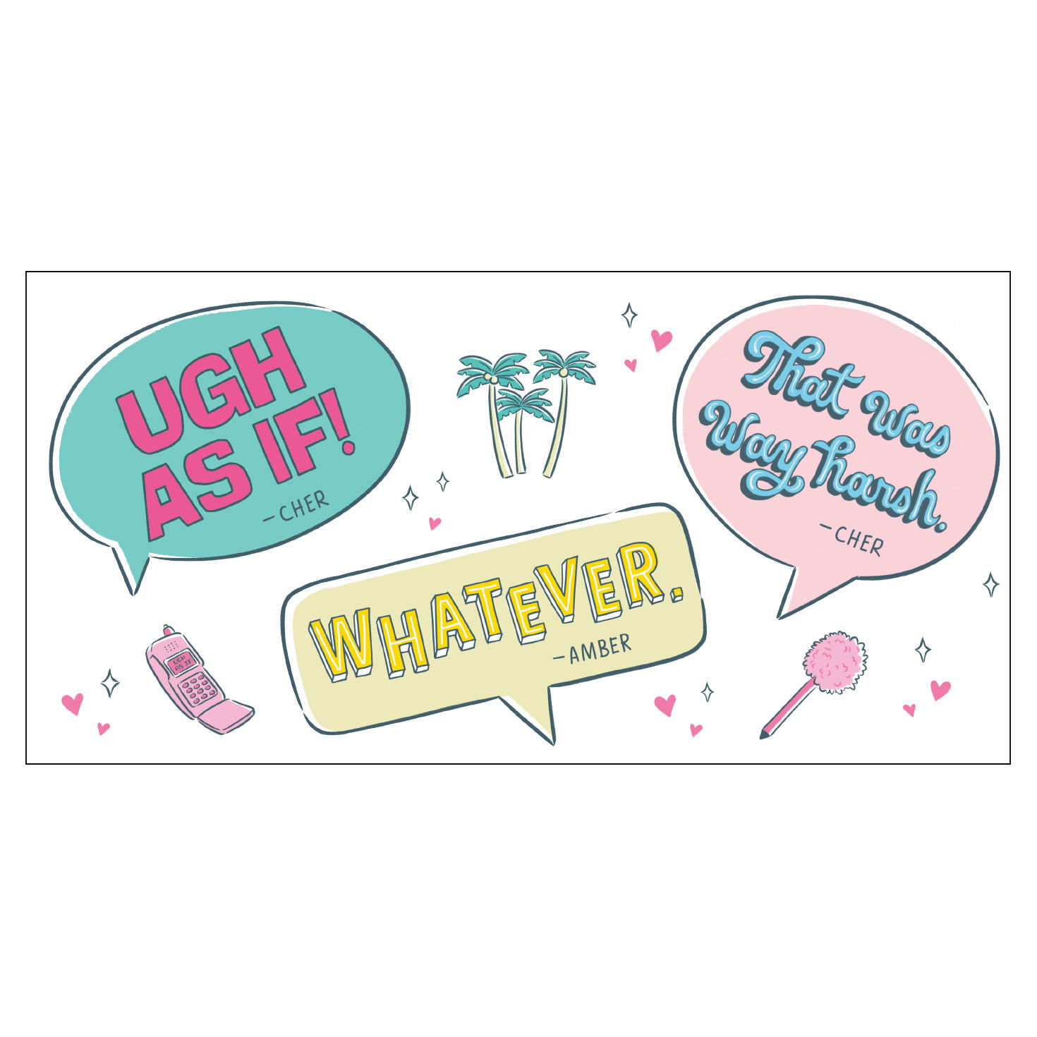 cher clueless whatever