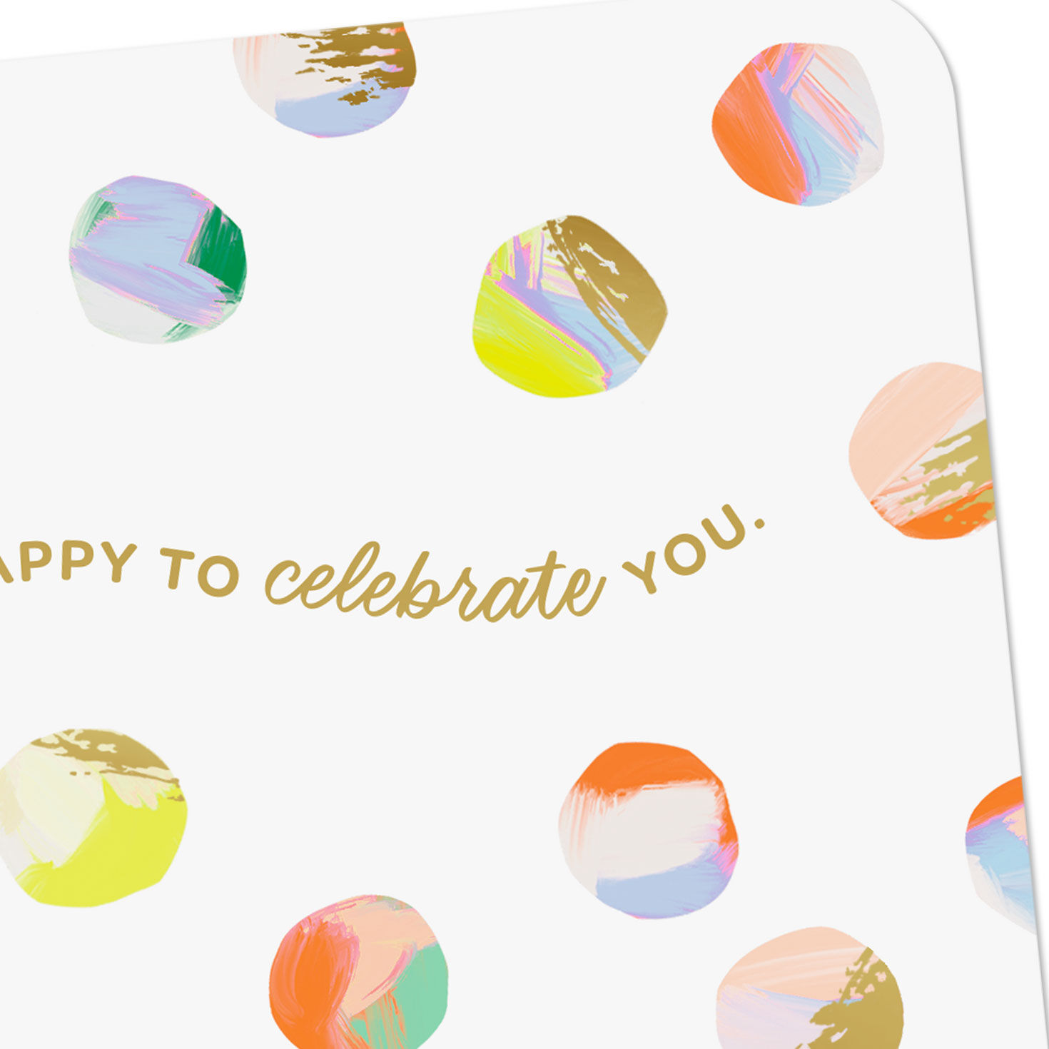 So Happy to Celebrate You Card - Greeting Cards | Hallmark