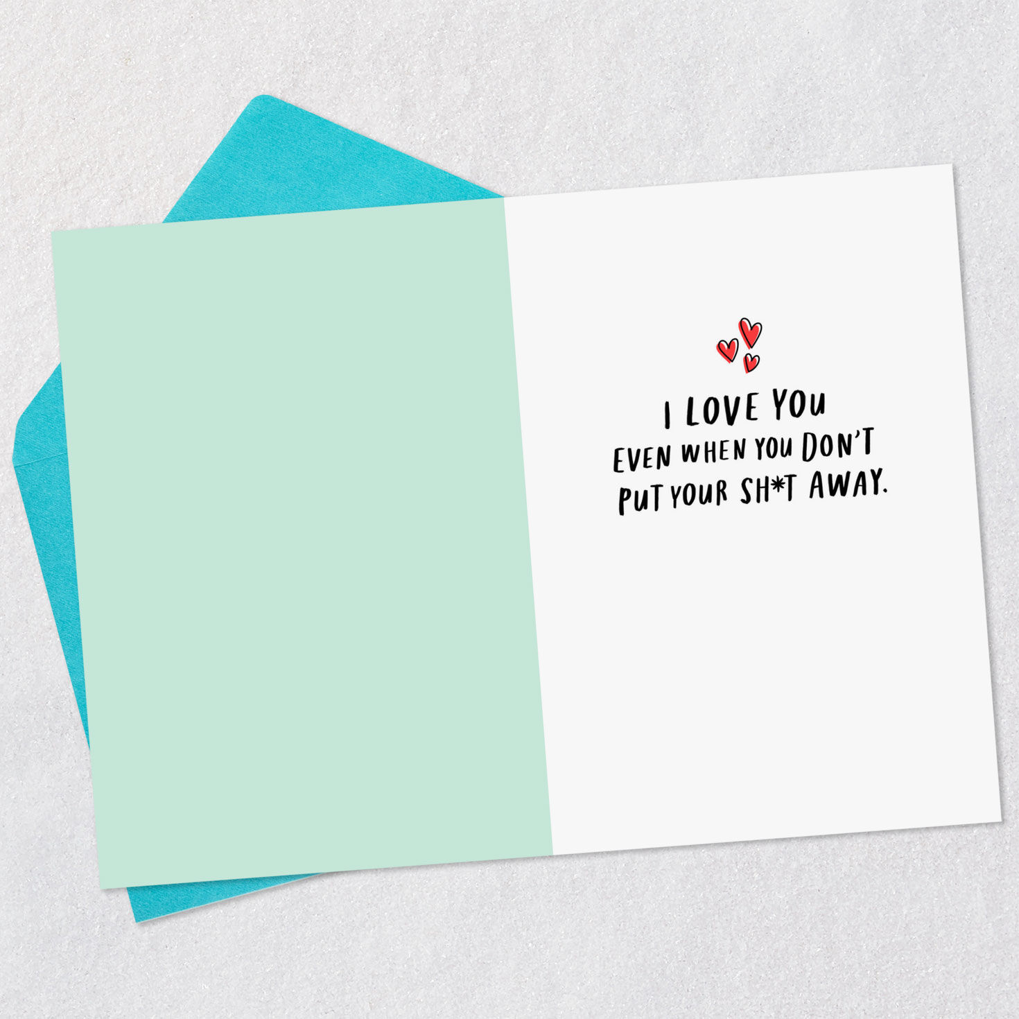 Love You, Messy Sh*t and All Funny Romantic Love Card - Greeting Cards ...