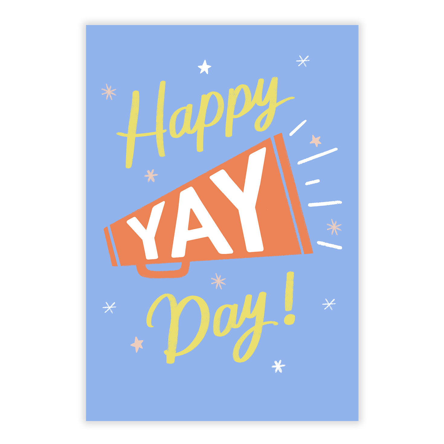 Happy Yay Day Megaphone Celebration eCard - eCards | Hallmark