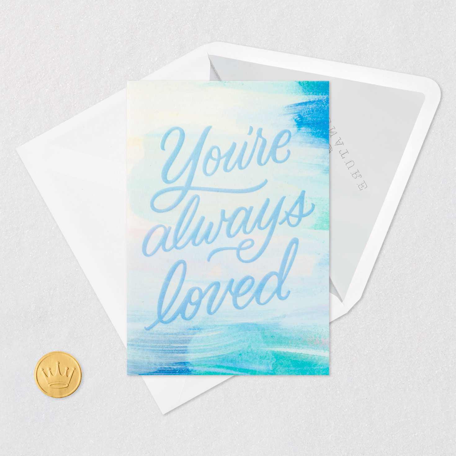 You're Always Loved Encouragement Card - Greeting Cards | Hallmark