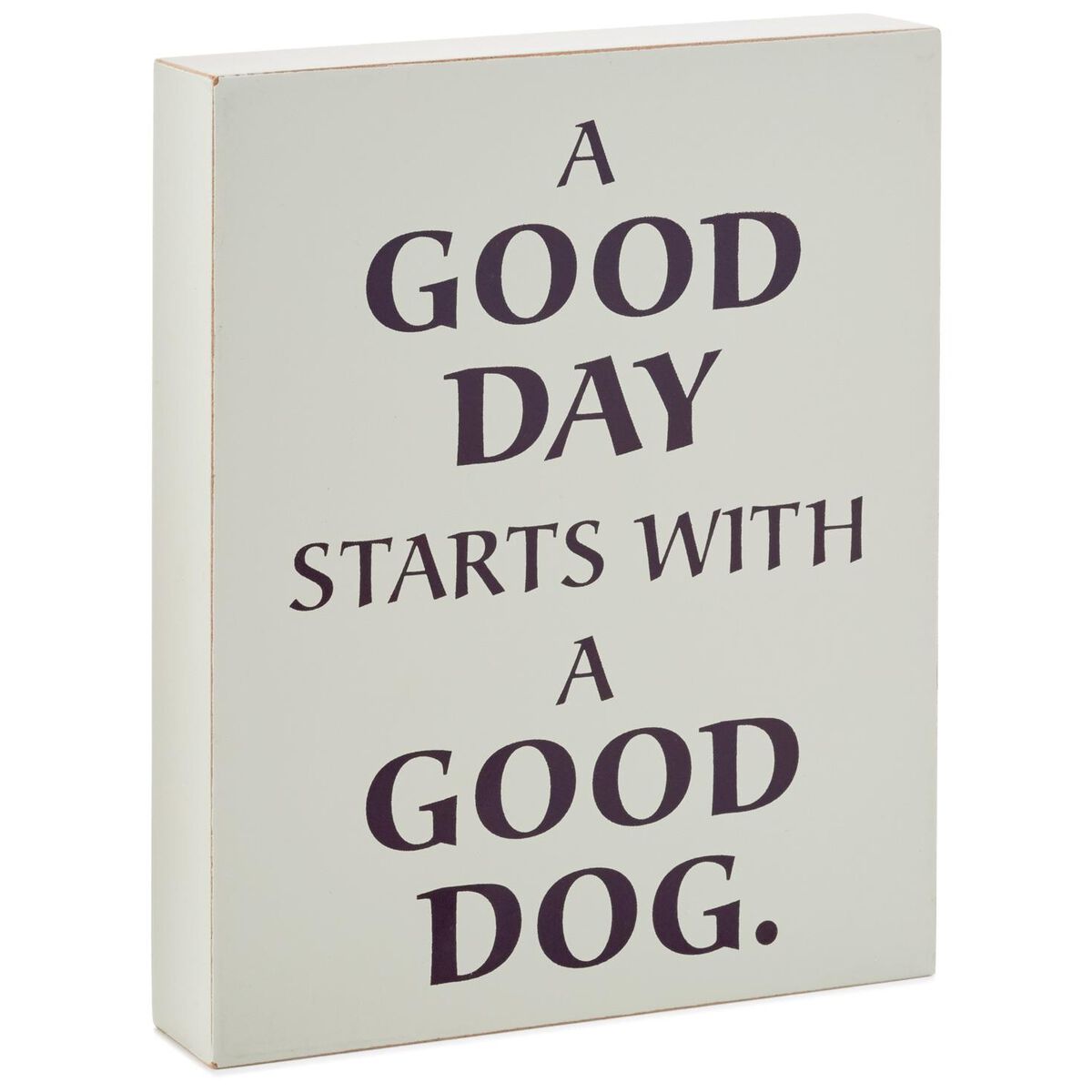 Good Day Good Dog Wood Quote Sign, 7x6 - Plaques & Signs - Hallmark