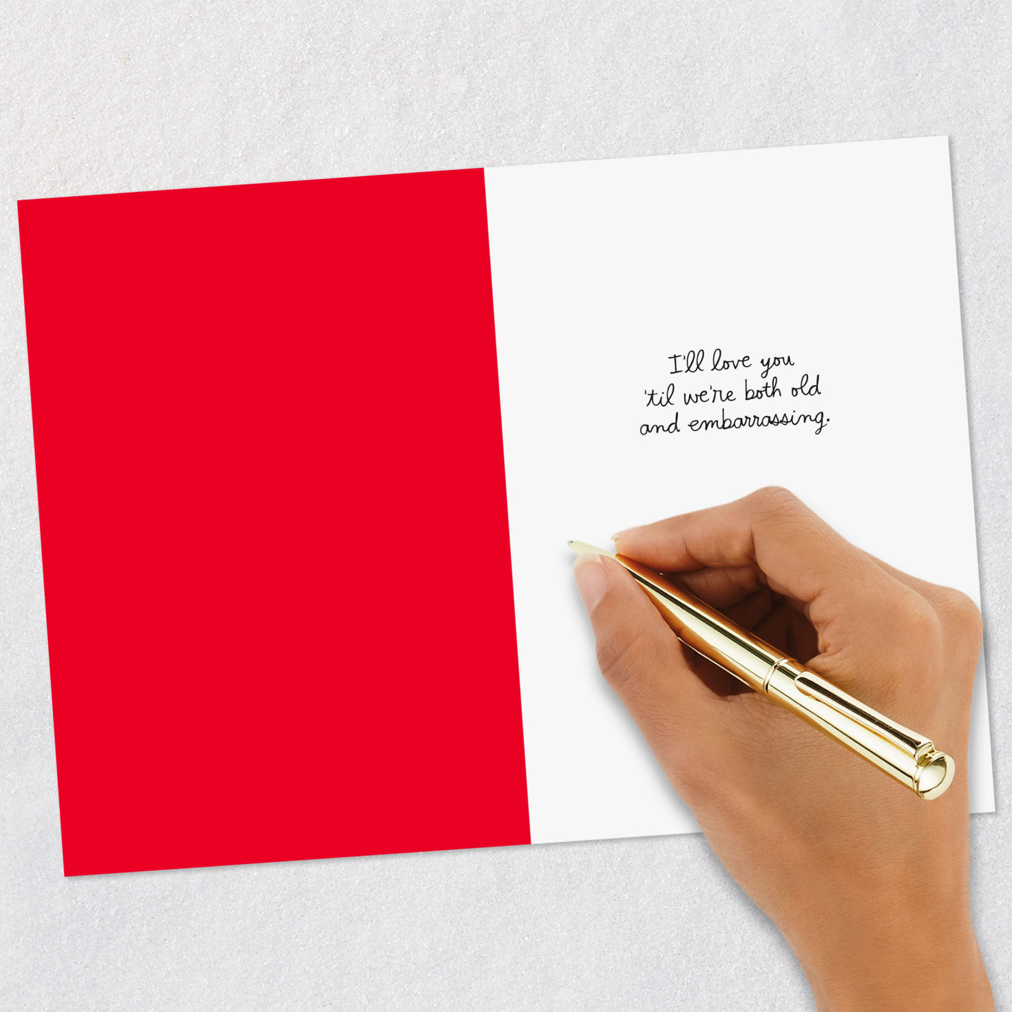 Til We're Old and Embarrassing Funny Romantic Love Card - Greeting ...