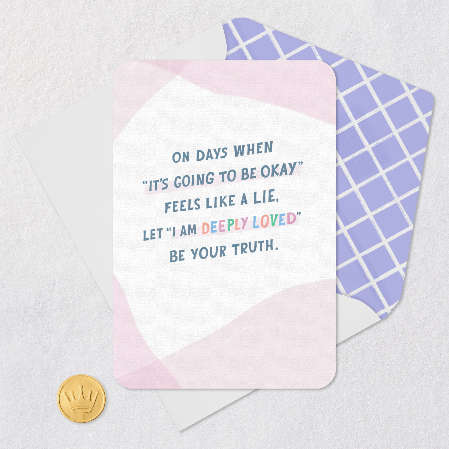You Are Deeply Loved Encouragement Card - Greeting Cards | Hallmark
