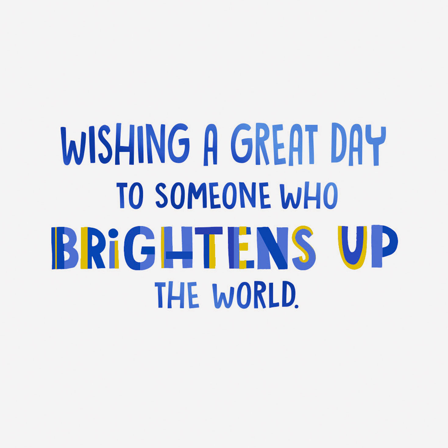 You Brighten Up the World Gift Card Greeting Birthday Card for Kids ...