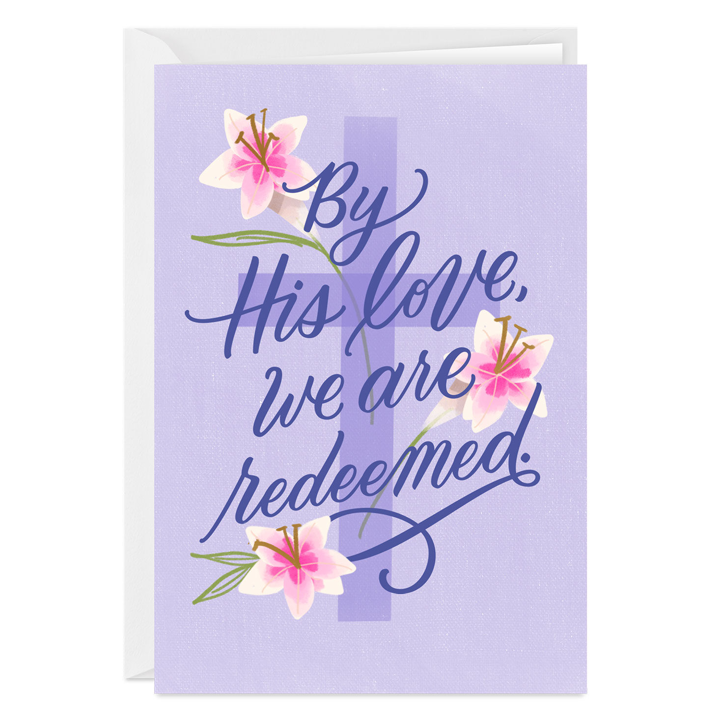 By His Love, We Are Redeemed Custom Easter Card - Greeting Cards | Hallmark