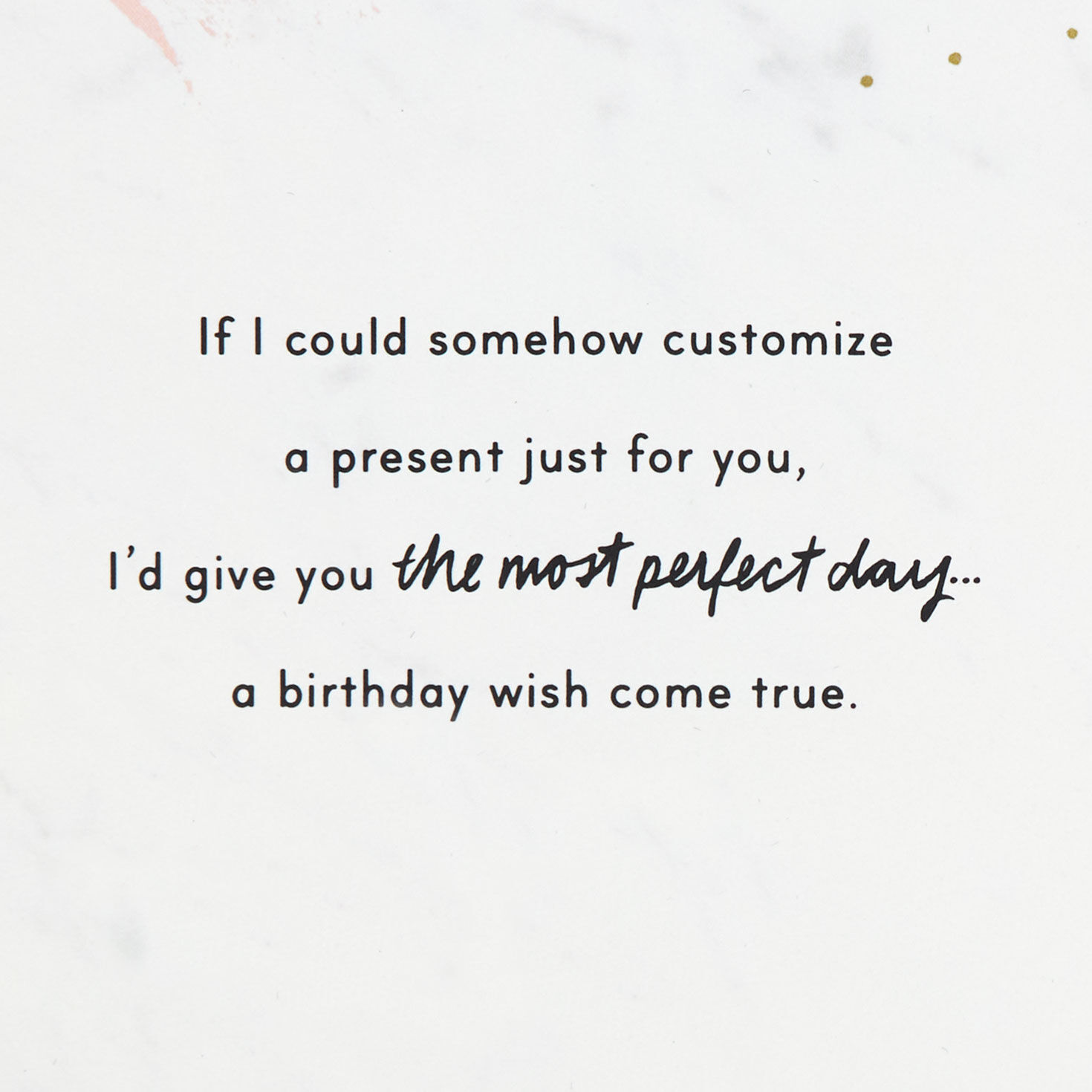 The Most Perfect Day Birthday Card for Her - Greeting Cards | Hallmark