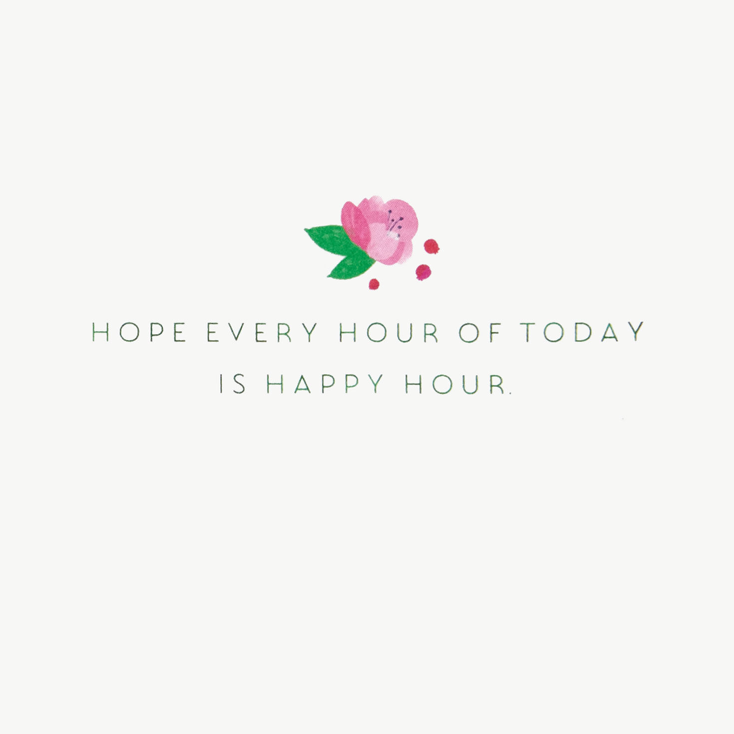 Hope Every Hour Is Happy Hour Birthday Card - Greeting Cards | Hallmark