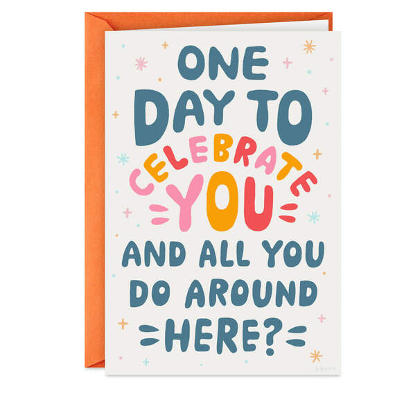 We Need More Time To Celebrate You Funny Card For Coworker Greeting
