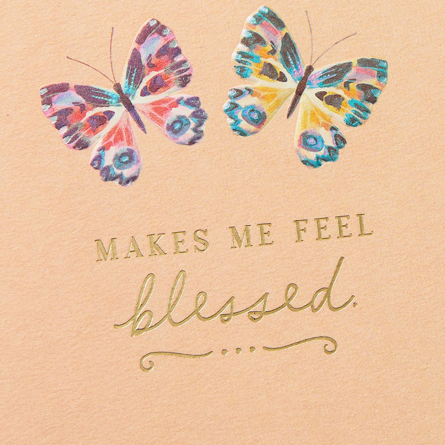 You Make Me Feel So Blessed Friendship Card - Greeting Cards | Hallmark