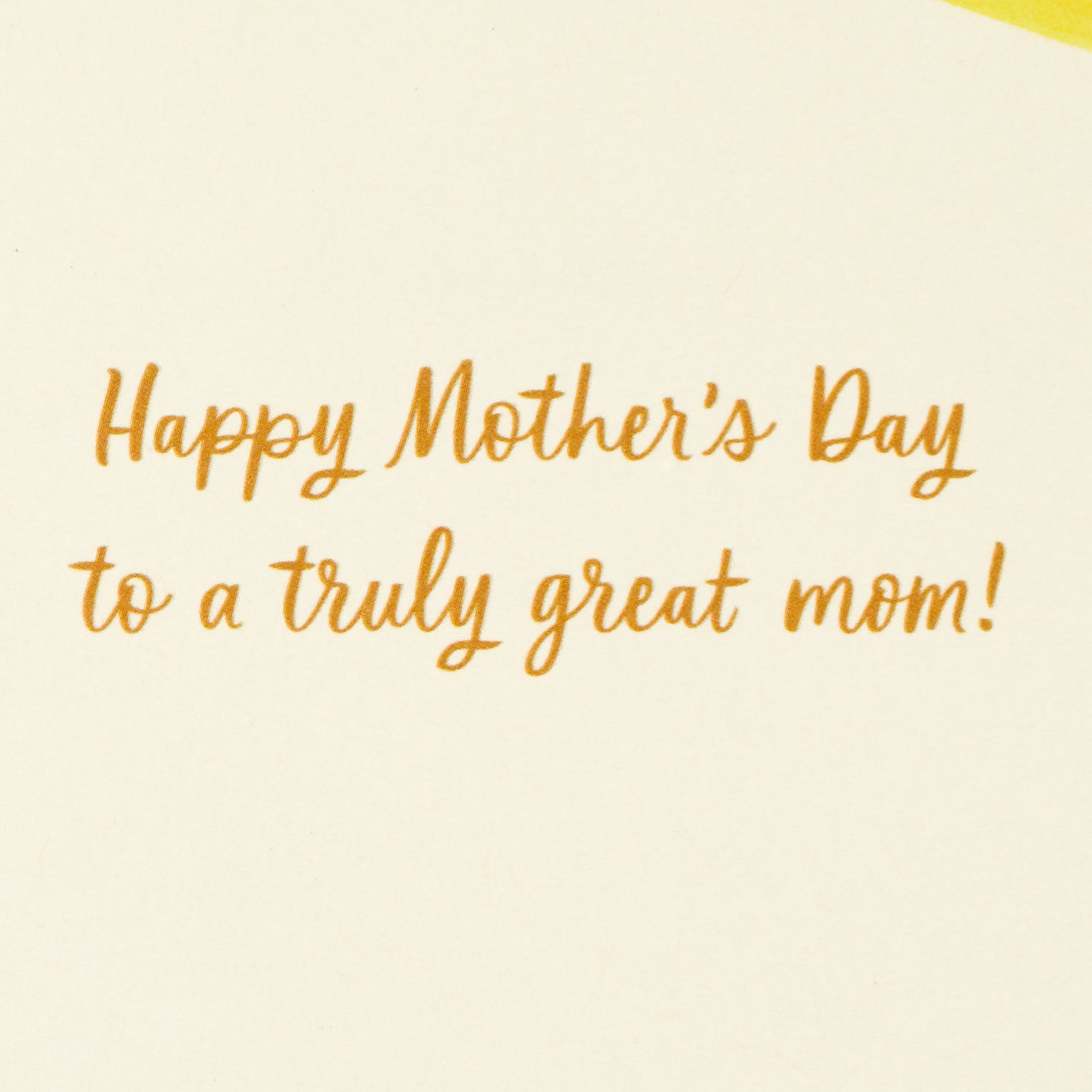 A Truly Great Mom Mother's Day Card - Greeting Cards | Hallmark