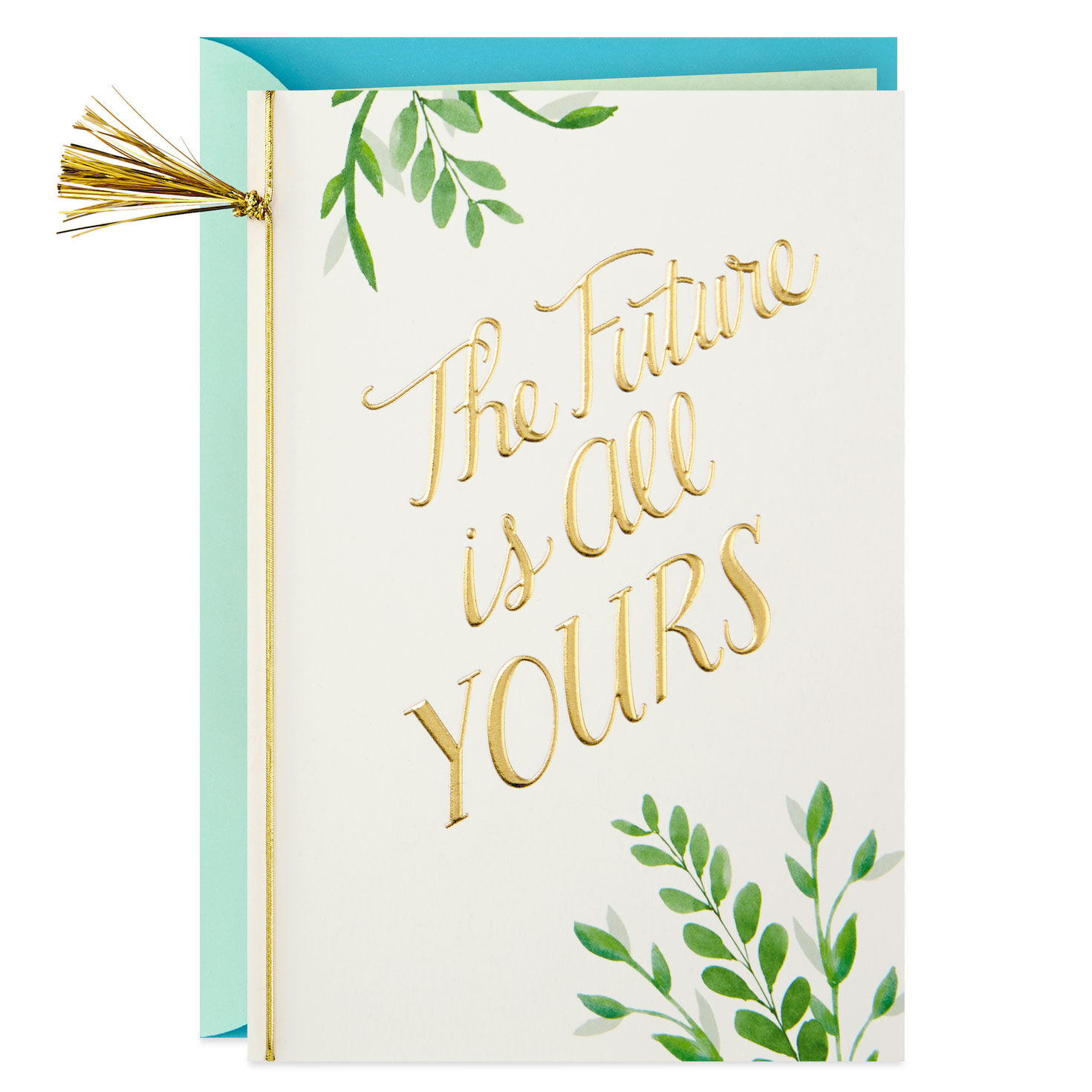The Future Is All Yours Graduation Card - Greeting Cards | Hallmark