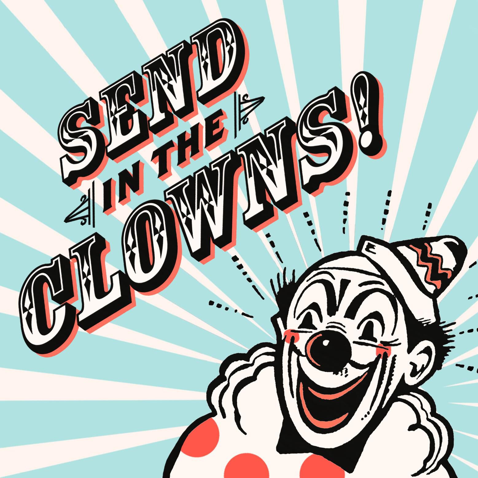 Send in the Clowns Funny Birthday Card - Greeting Cards - Hallmark