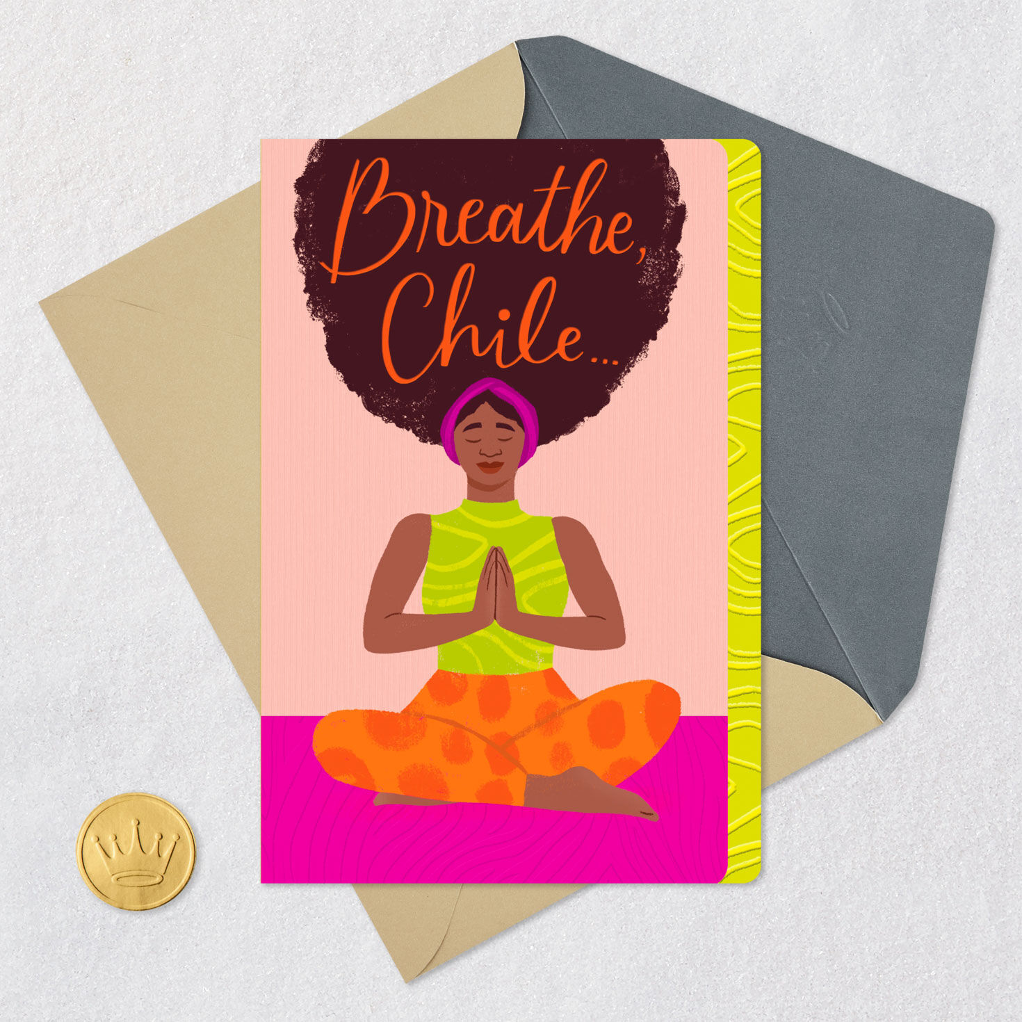 Breathe, Chile Encouragement Card - Greeting Cards | Hallmark