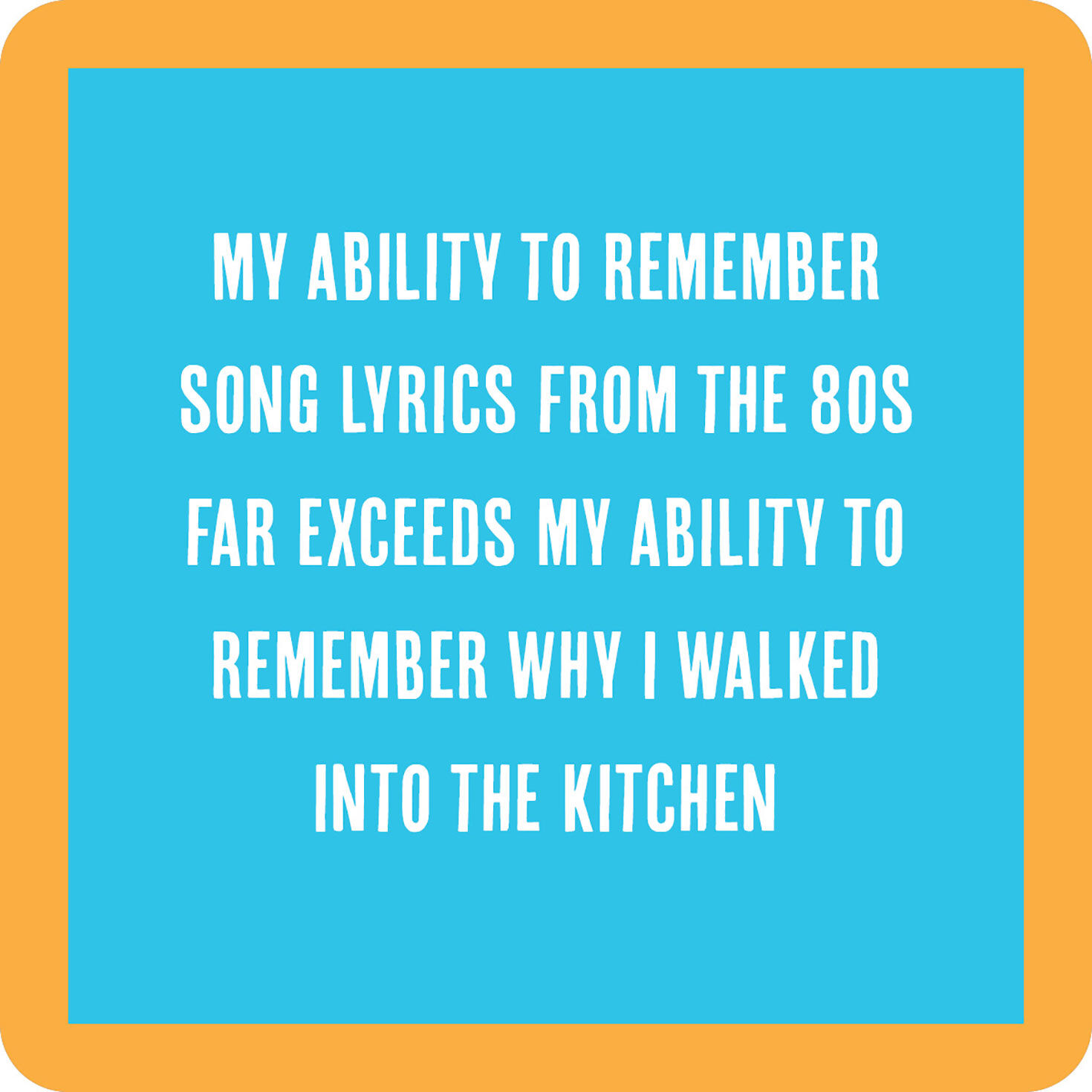 Drinks on Me '80s Song Lyrics Funny Coaster - Kitchen Accessories ...