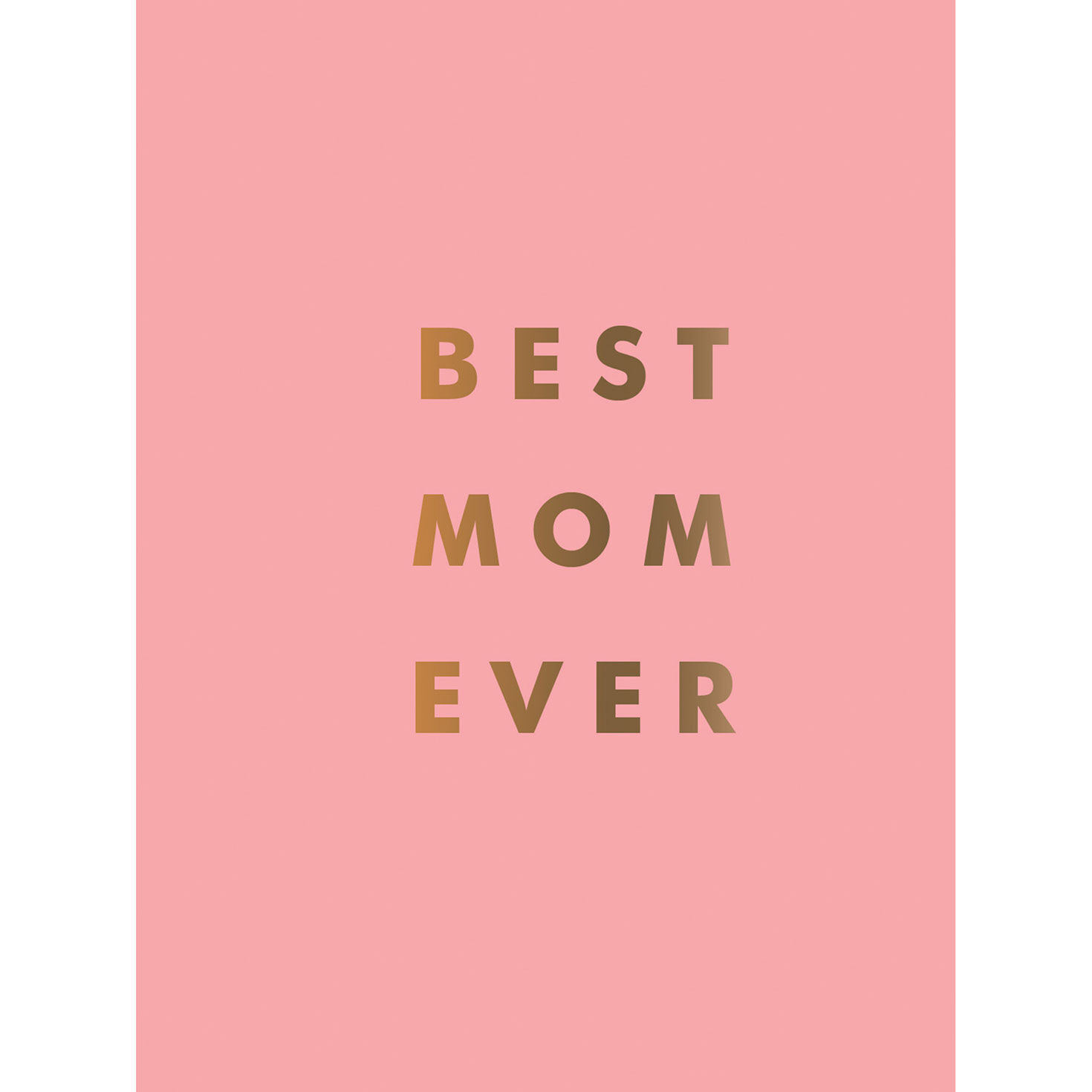 Best Mom Ever