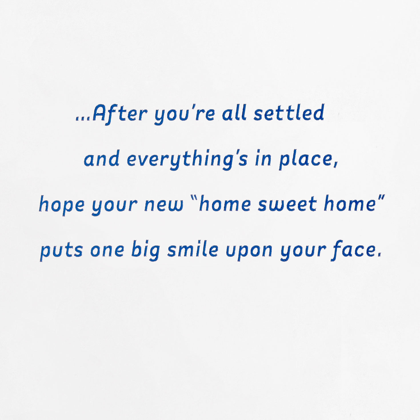 Home Sweet Home and a Smile New Home Card - Greeting Cards | Hallmark