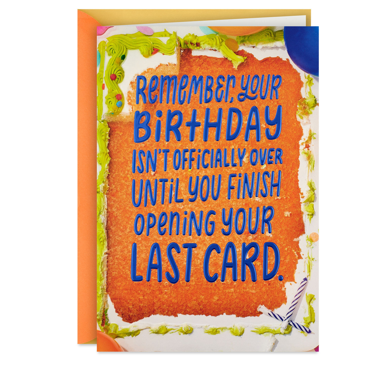The Celebration Isn't Over Yet Belated Birthday Card - Greeting Cards ...