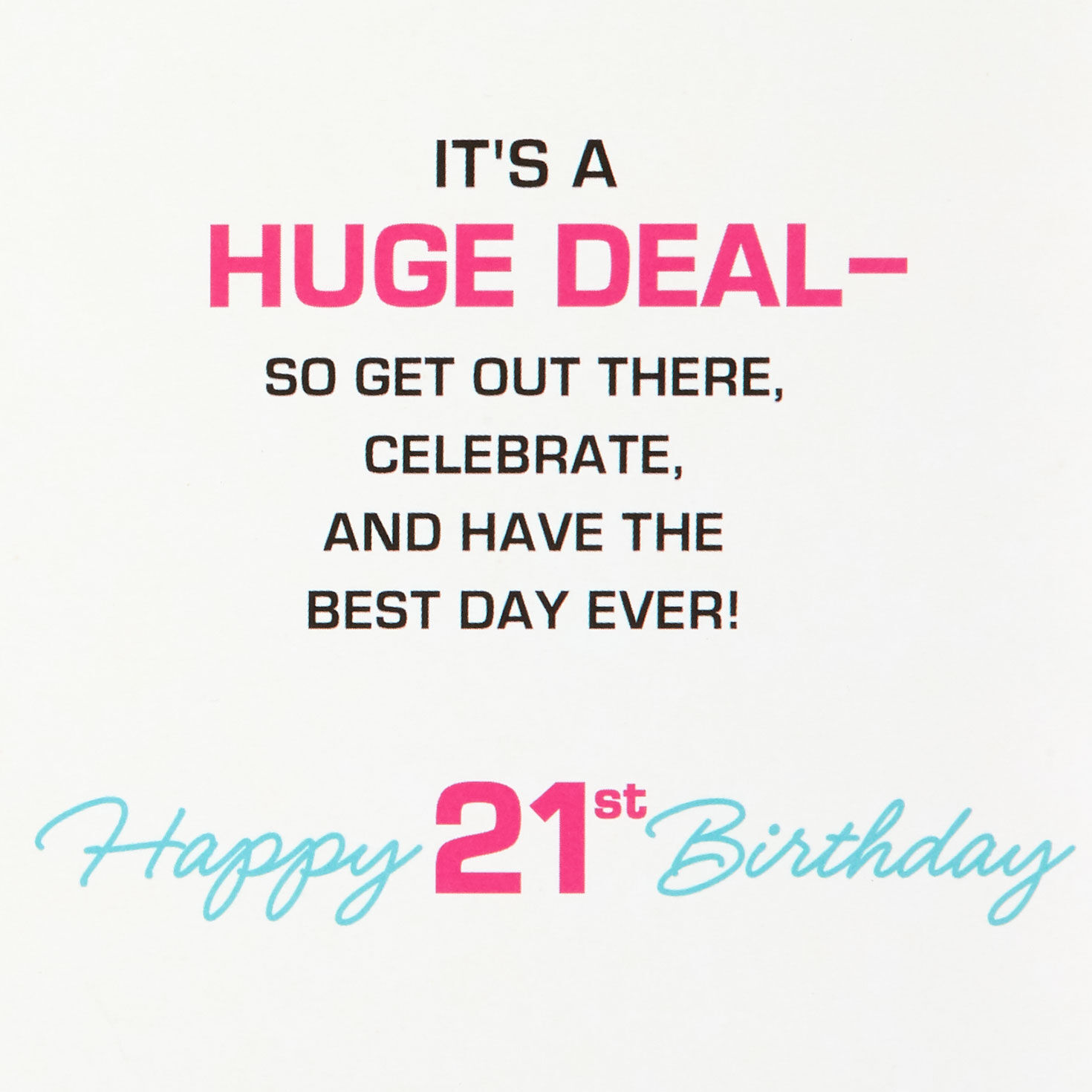 No Big Deal Musical Light-Up 21st Birthday Card - Greeting Cards | Hallmark