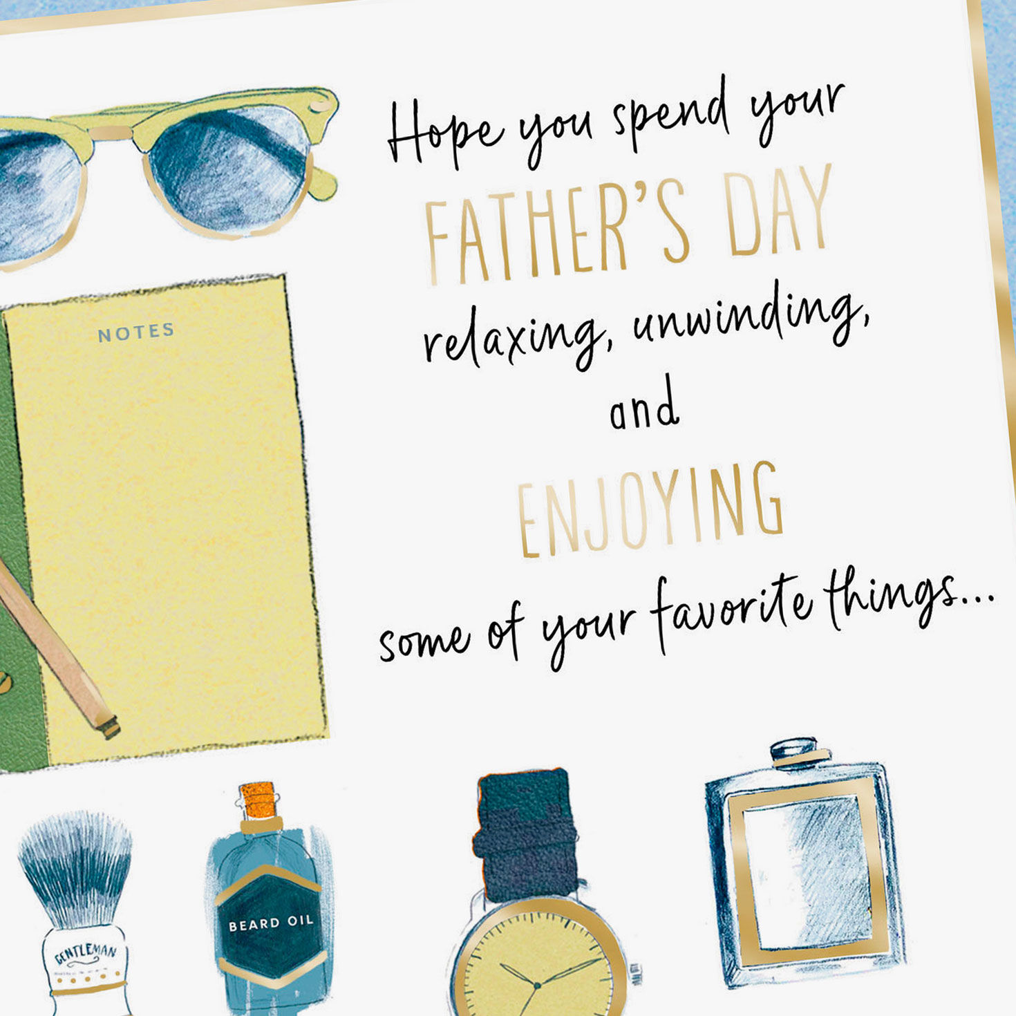 Relax, Unwind, Enjoy Father's Day Card - Greeting Cards | Hallmark