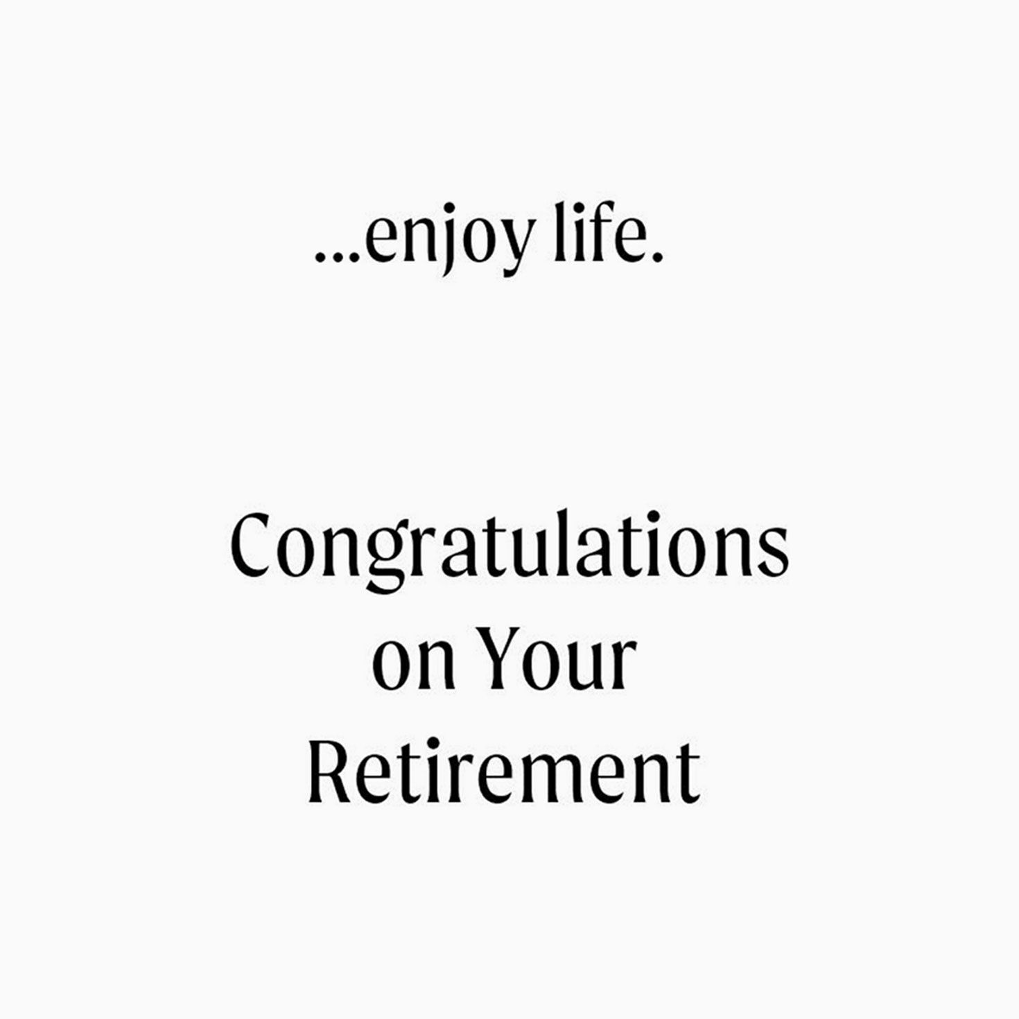 Enjoy Life Retirement Card - Greeting Cards | Hallmark