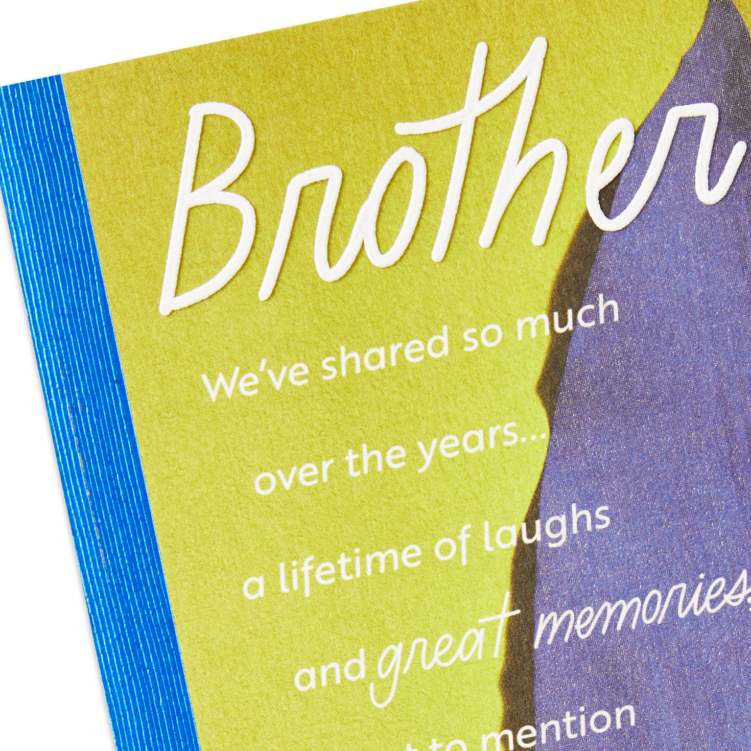 We've Shared So Much Birthday Card for Brother - Greeting Cards | Hallmark