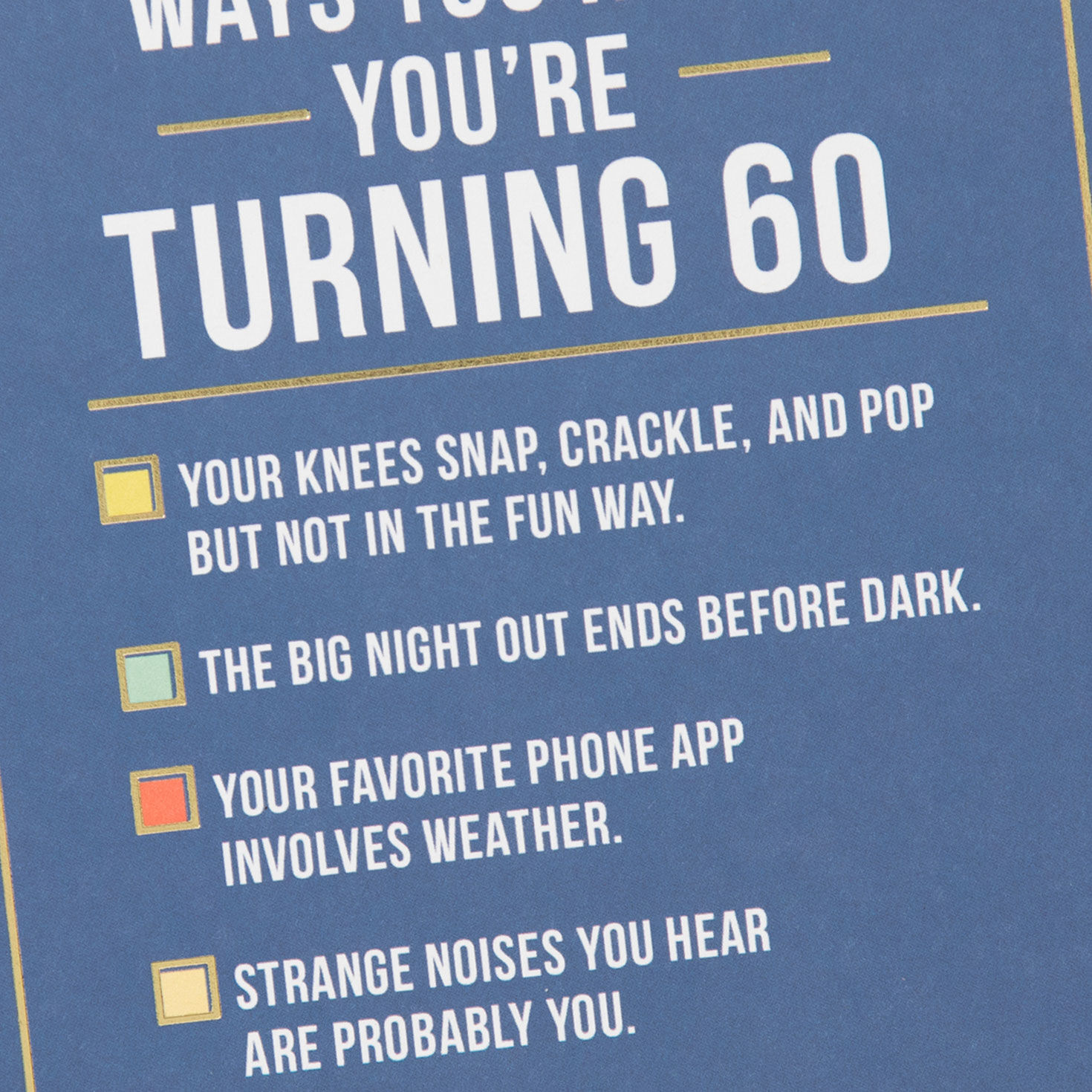 Ways to Know You're Turning 60 Birthday Card - Greeting Cards | Hallmark