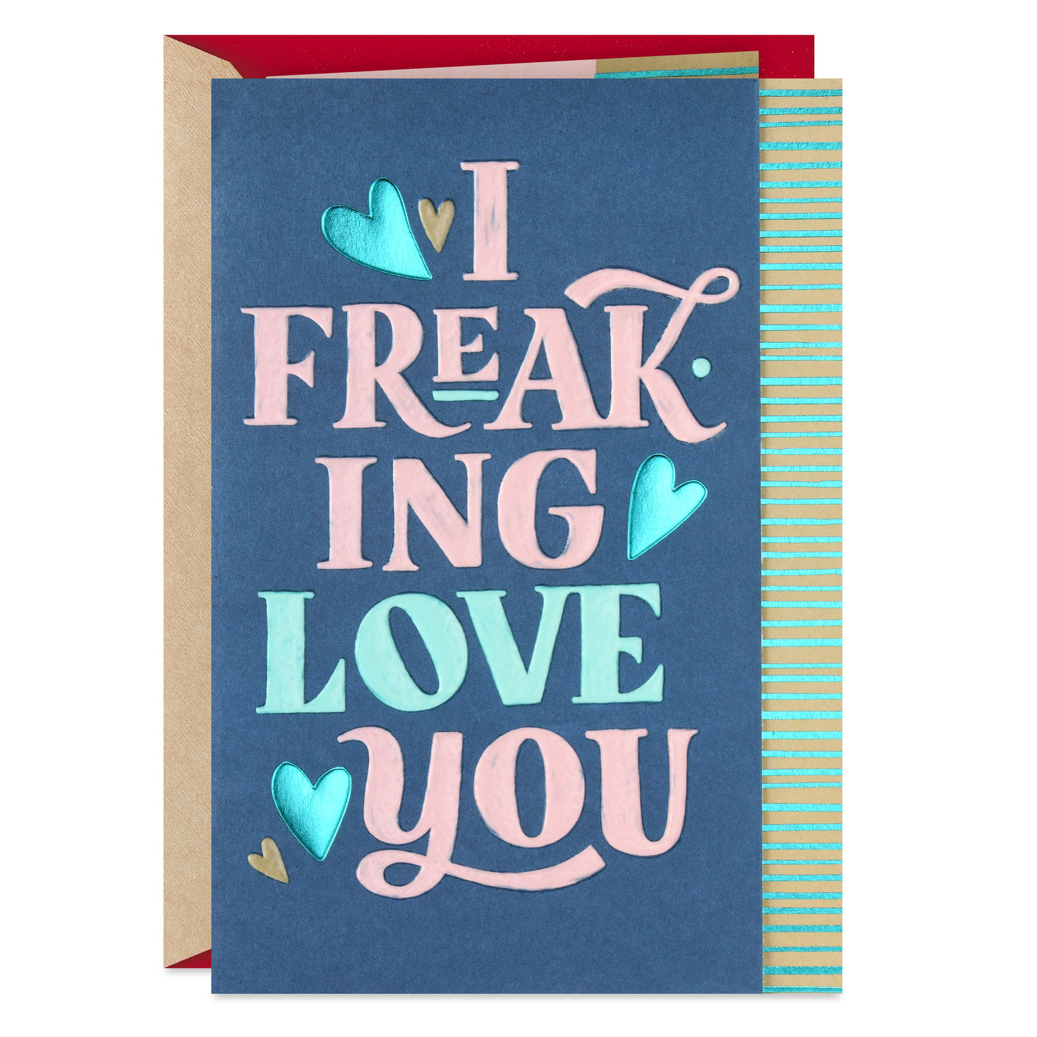 I Freaking Love You Romantic Sweetest Day Card - Greeting Cards | Hallmark
