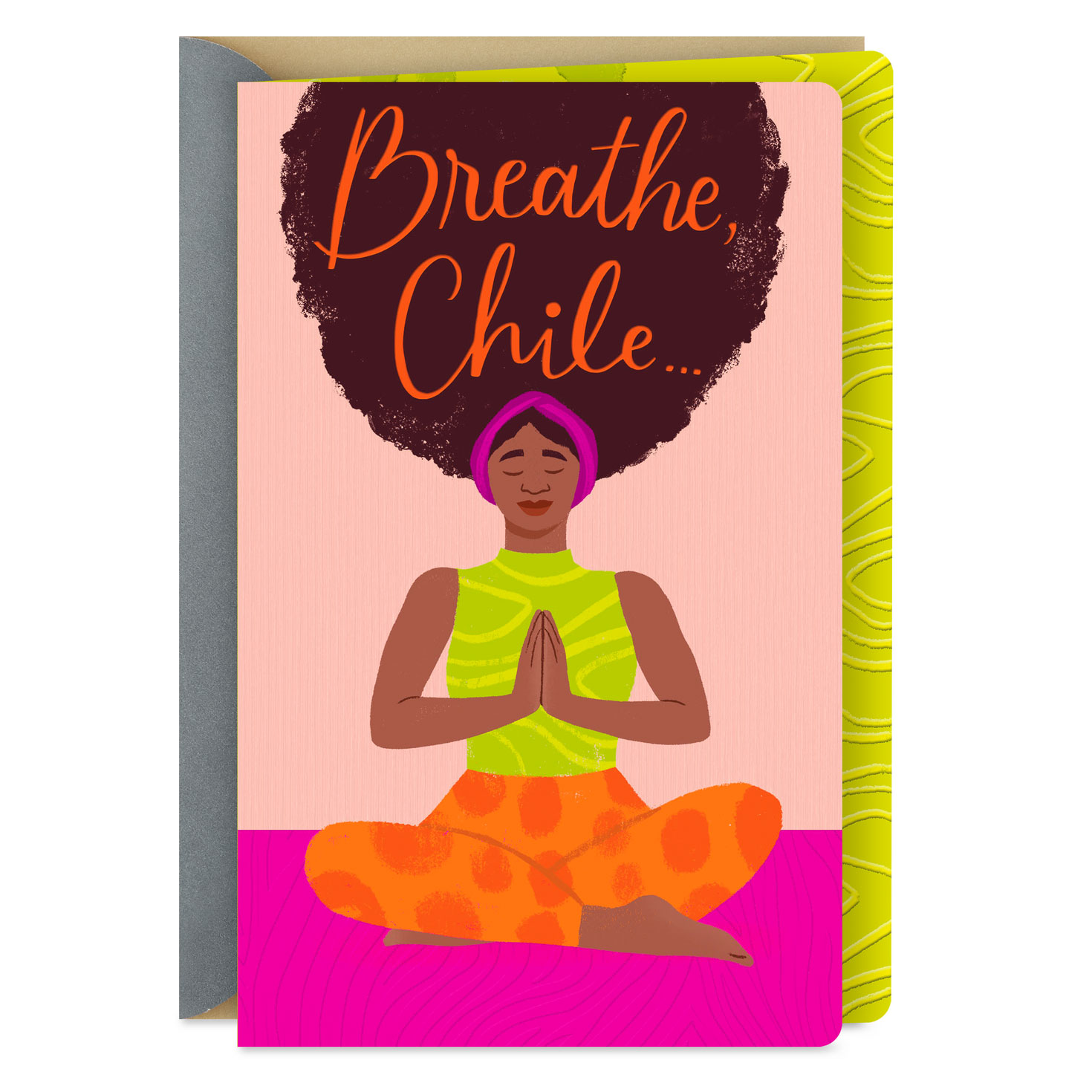 Breathe, Chile Encouragement Card - Greeting Cards | Hallmark