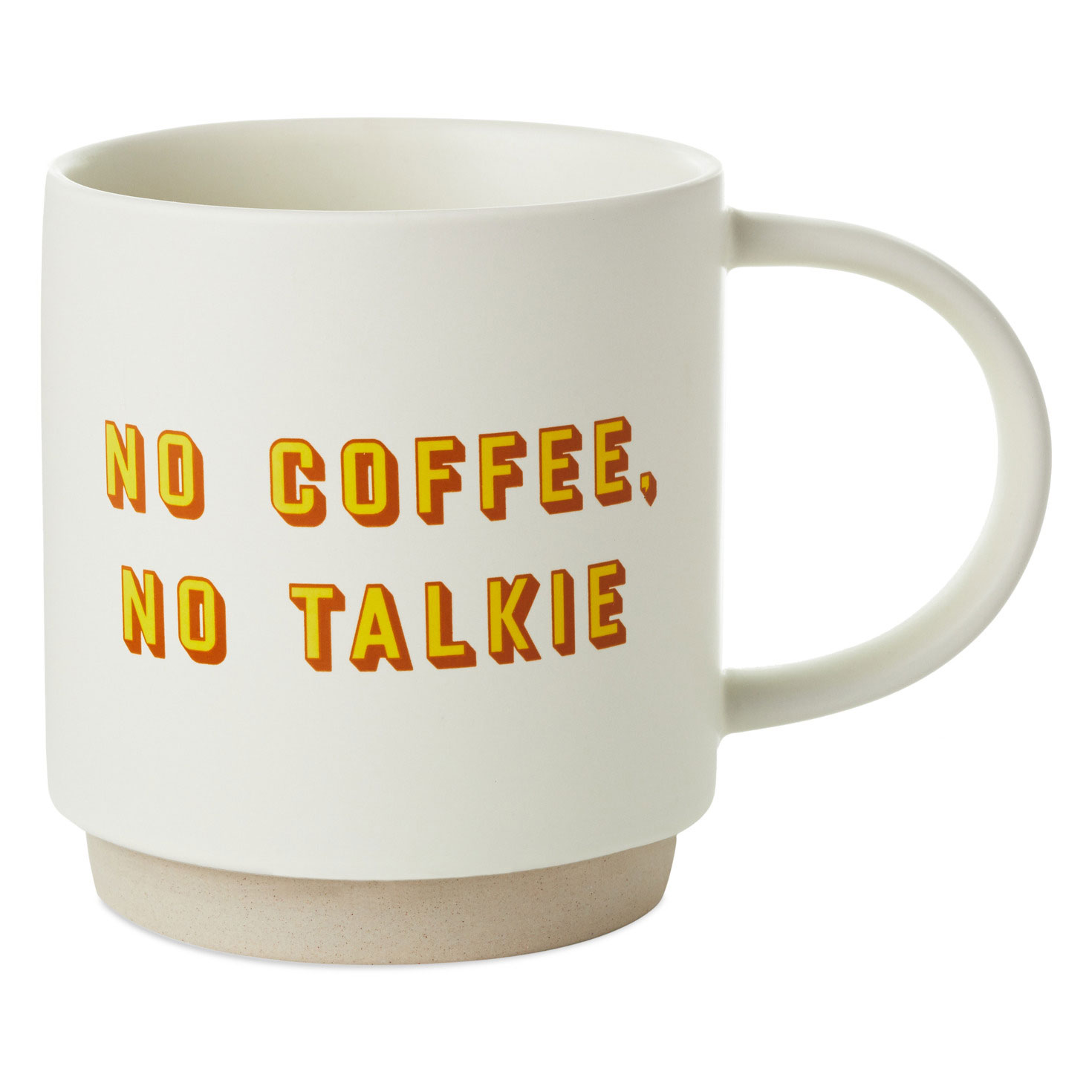 No Coffee, No Talkie Funny Mug, 16 oz. - Mugs | Hallmark