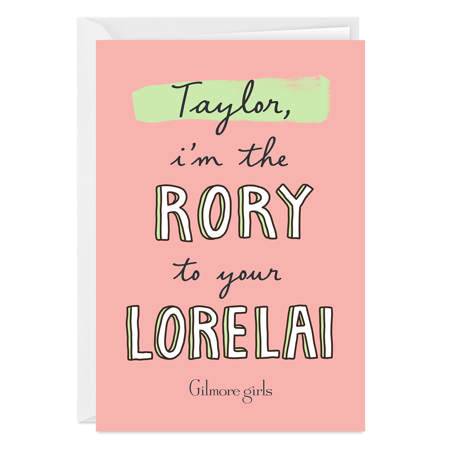 Gilmore Girls The Rory to Your Lorelai Custom Card - Greeting Cards ...